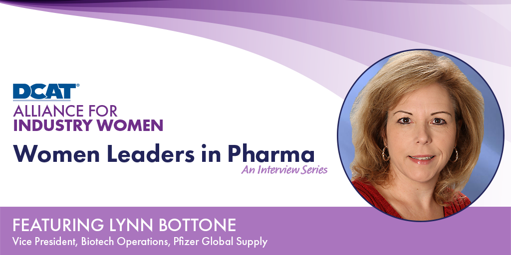 Women Leaders in Pharma Interview, Lynn Bottone - DCAT