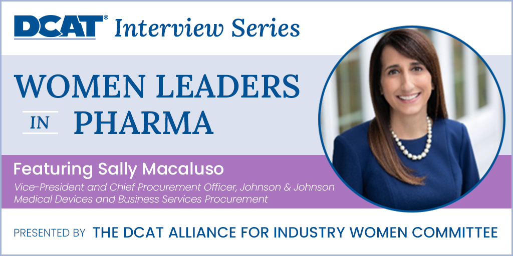 Women Leaders in Pharma Interview, Sally Macaluso - DCAT